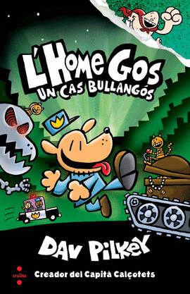 L'HOME GOS 2. UN CAS BULLANGÓS. PILKEY, DAV. 9788466144797 Ambra Llibres